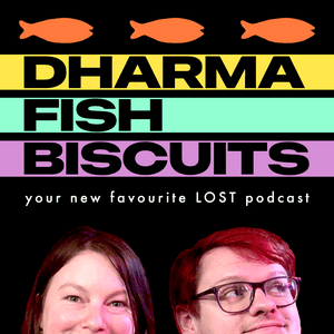 Dharma Fish Biscuits: a Lost podcast | Ouvir online