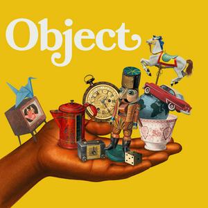 Object | Ouvir podcast online grátis